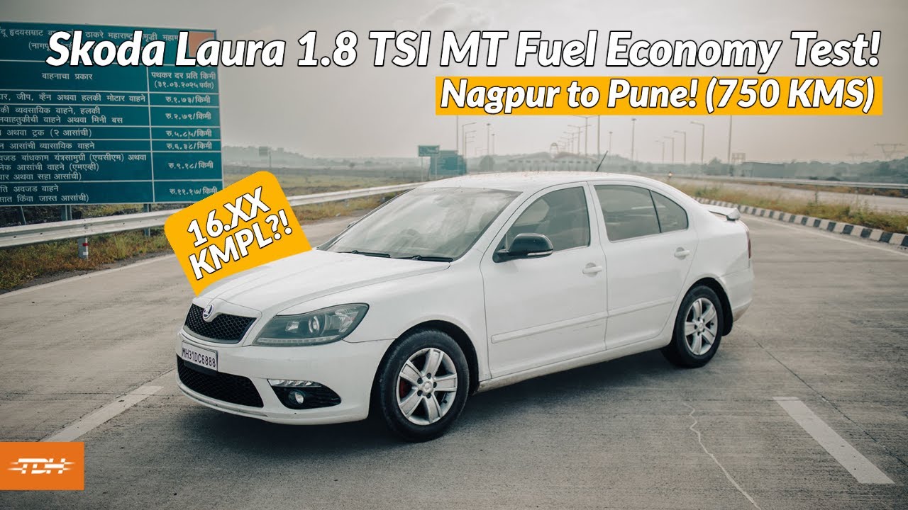 Fuel Economy Test with the Skoda Laura 1.8 TSI MT from Nagpur to Pune ...