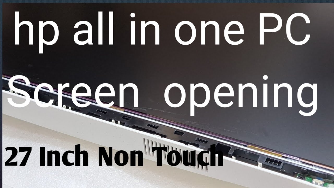 how to open hp all in one pc 27 inch / HP AIO 27-CR1003NH - YouTube