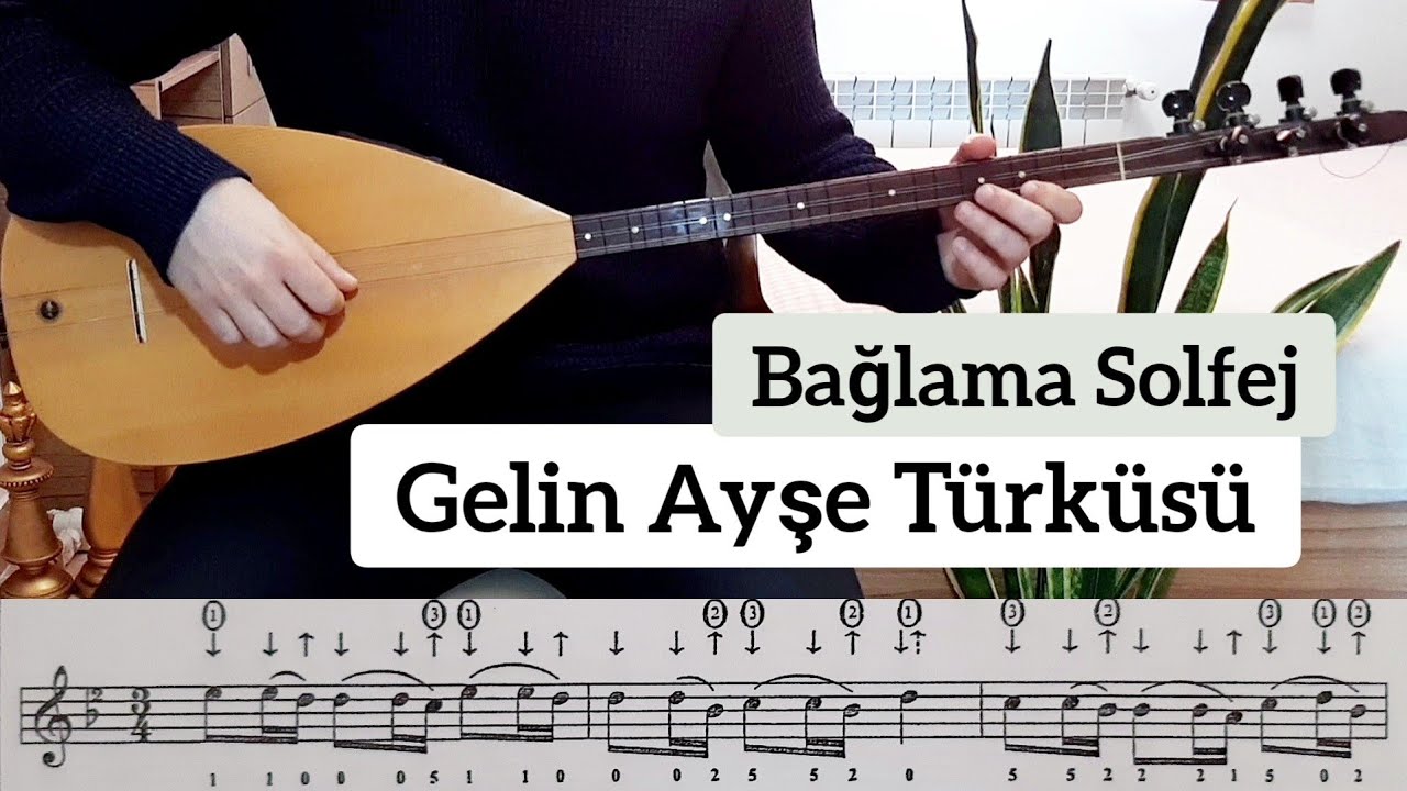 Bağlama Solfej | Gelin Ayşe Türküsü (Solfej Saz Notalari) - YouTube