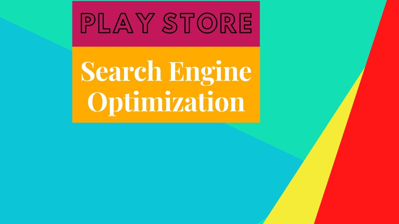 Play Store Search Engine Optimization (SEO) - YouTube