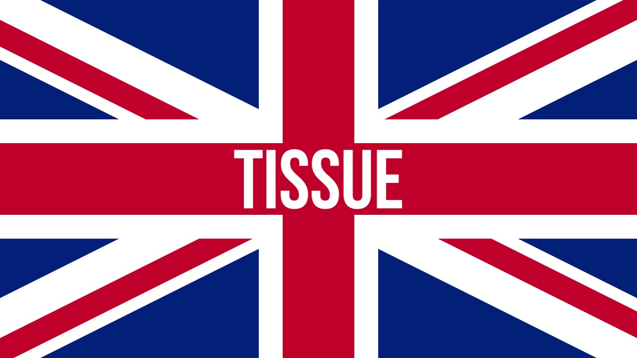 How to Pronounce Tissue with a British Accent - YouTube