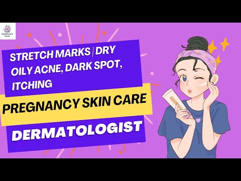 Pregnancy Skincare | Stretch Marks | Dry Oily Acne, Dark Spot, Itching ...