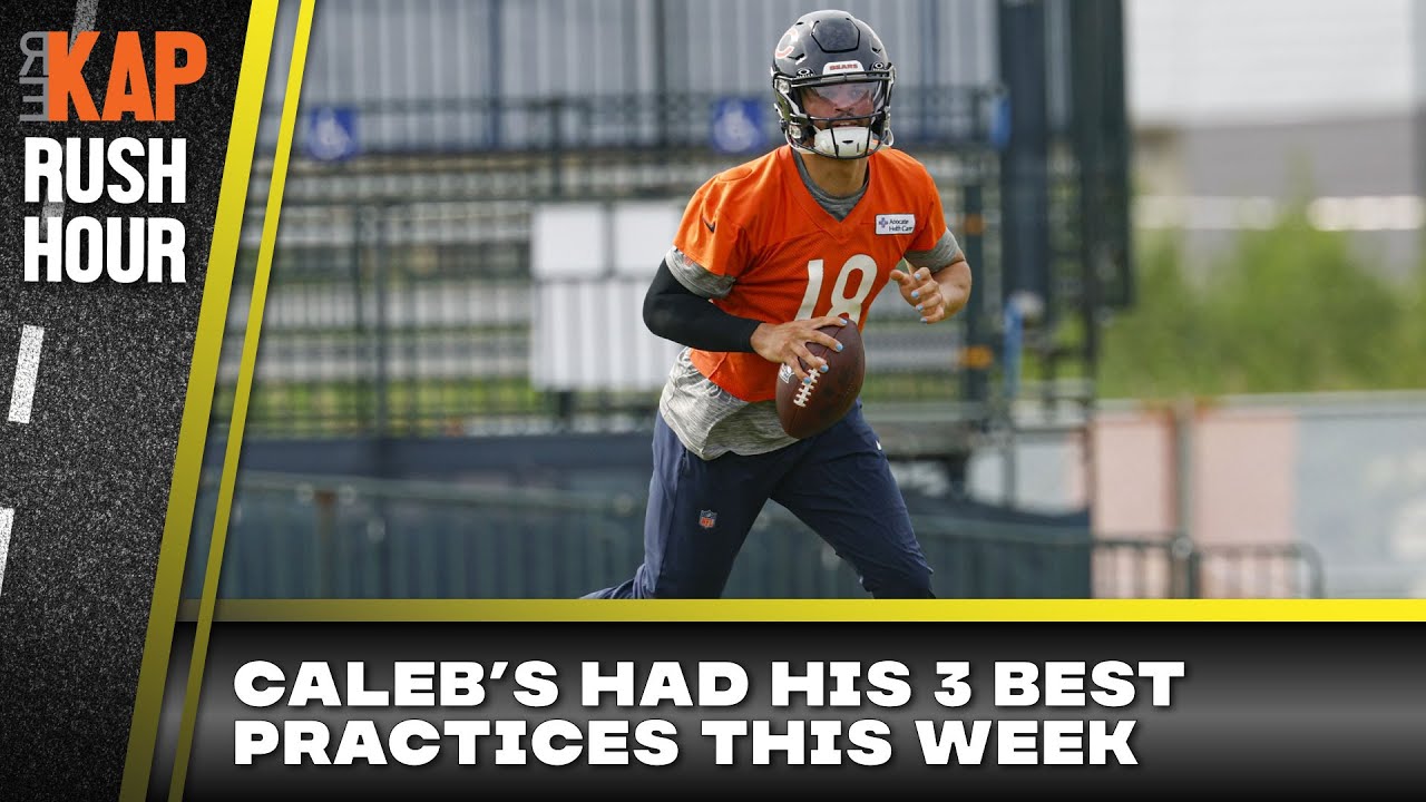 REKAP Rush Hour 🚗: Caleb Williams’ best week of practice as a Bear; Cubs move on after deadline ...