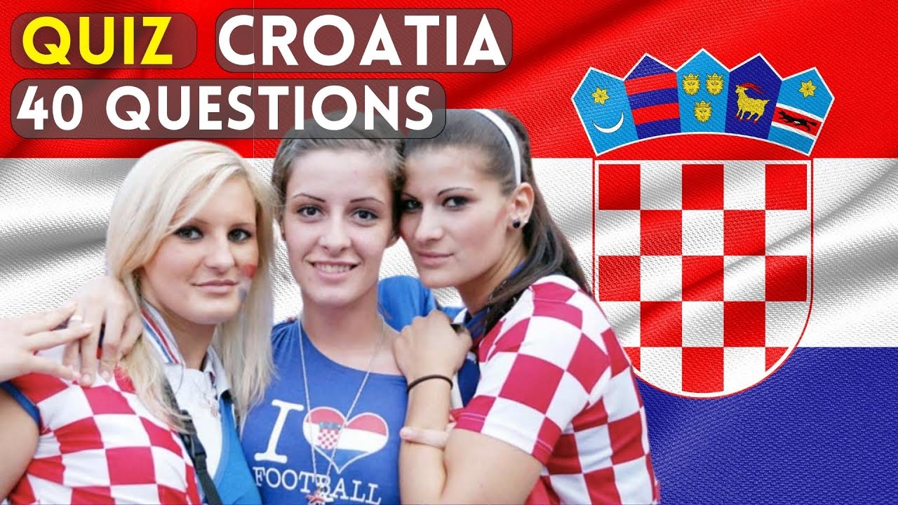 🇭🇷 Croatia Quiz! Test your Knowledge! - YouTube