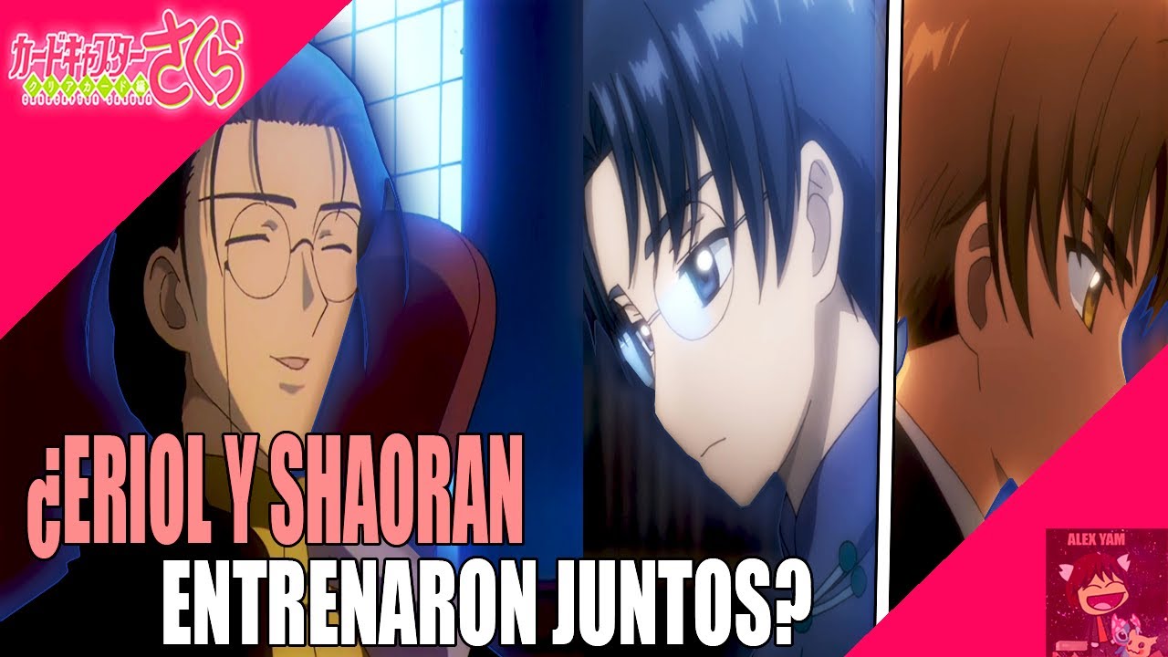 ¿YUE Y KERO VIERON MORIR A CLOW REED? ¿ERIOL Y SHAORAN ENTRENARON ...