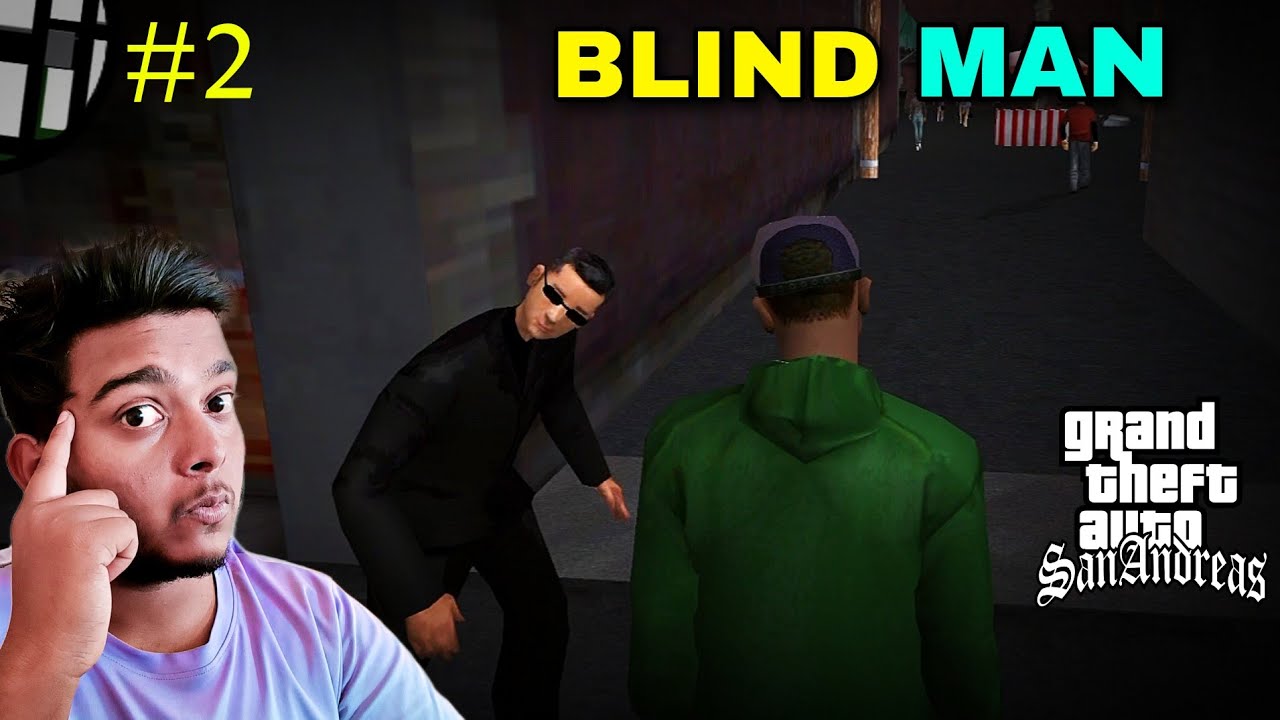 MEET WOOZIE THE BLIND MAN | GTA SAN ANDREAS GAMEPLAY #2 - YouTube
