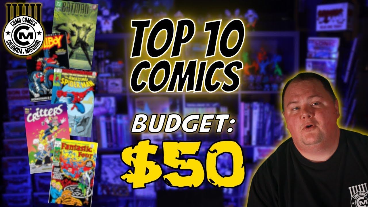 Top 10 Comics On A $50 Budget - Spring 2024 - YouTube