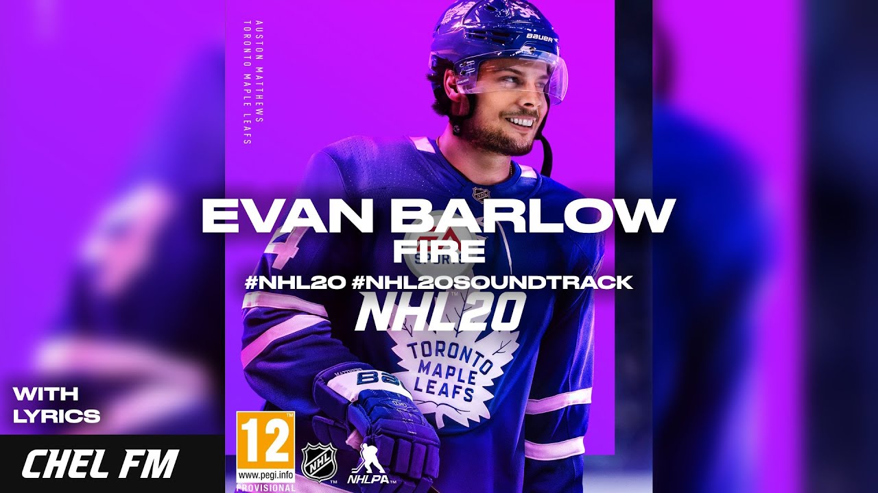 Evan Barlow - Fire (+ Lyrics) - NHL 20 Soundtrack - YouTube