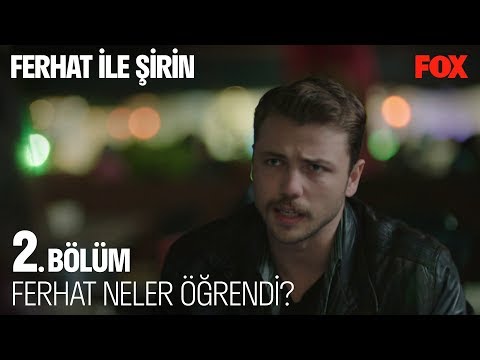 Ferhat neler öğrendi? Ferhat ile Şirin 2. Bölüm