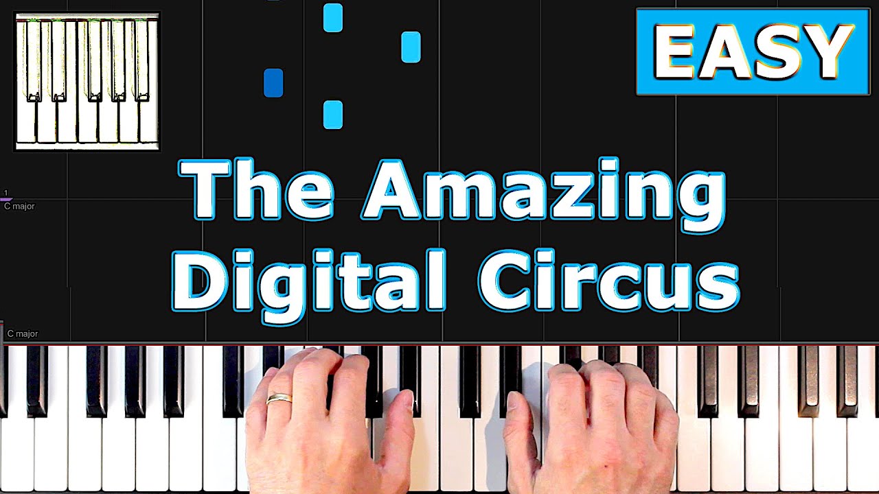 The Amazing Digital Circus Theme - Piano Tutorial EASY - YouTube