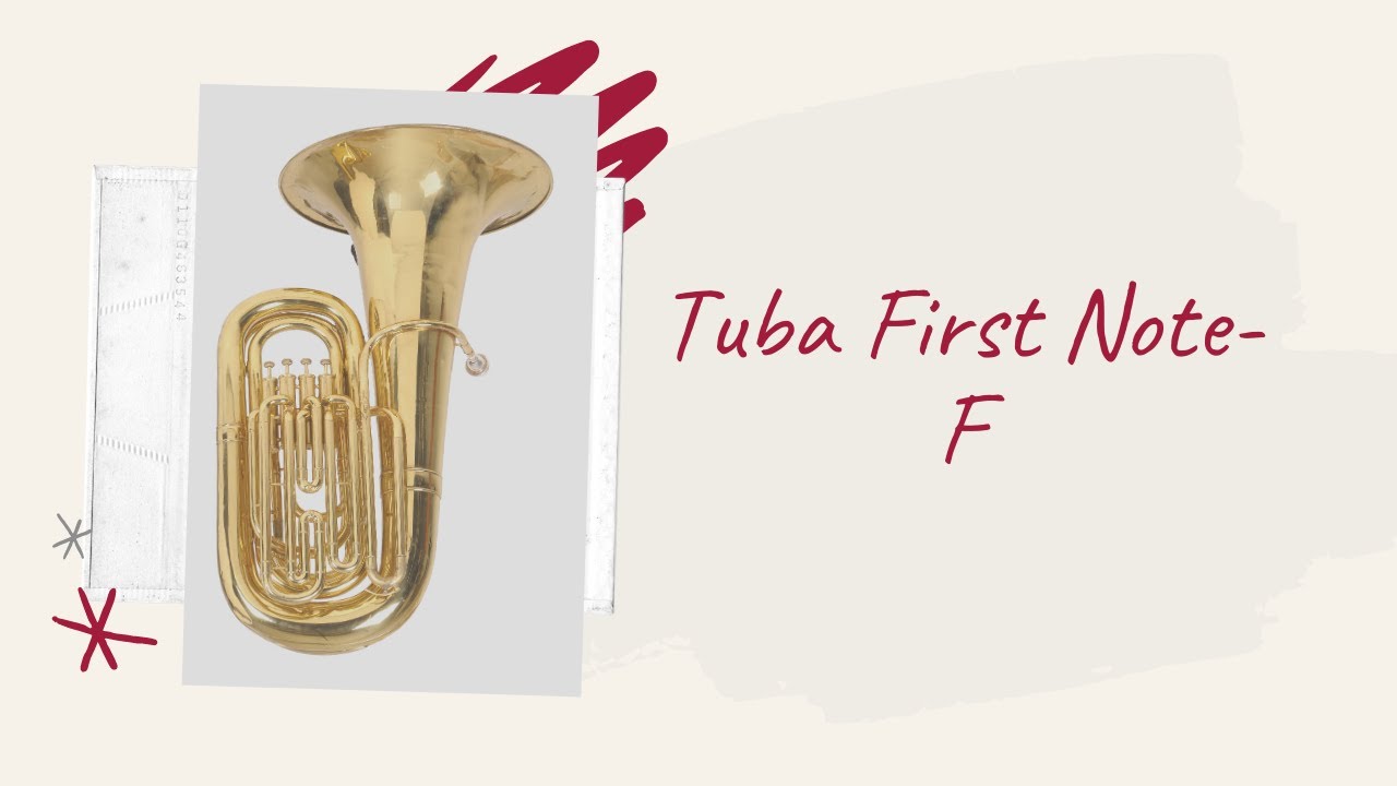 Tuba First Note F - YouTube