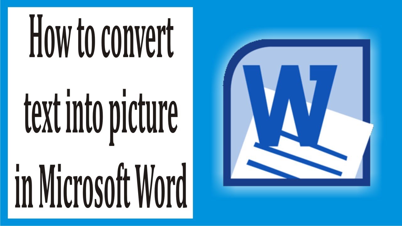 How to convert text into picture in word #81 - YouTube