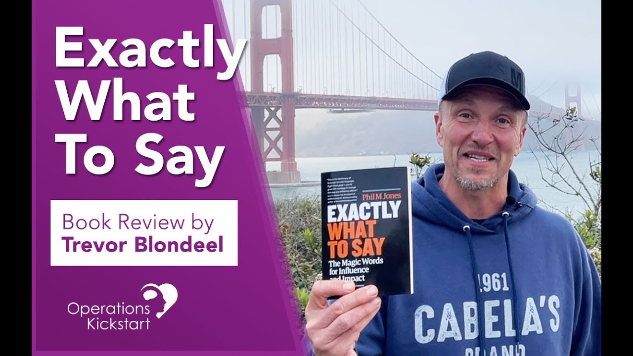 Exactly What To Say by Phil M Jones Book Review - YouTube