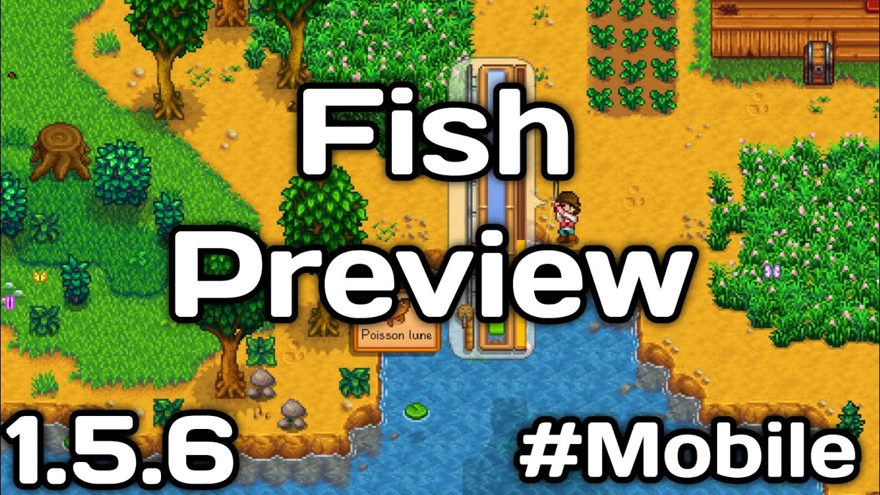 Stardew Valley Mod •|• Fish Preview on SMAPi Alpha Mobile 1.5 - YouTube