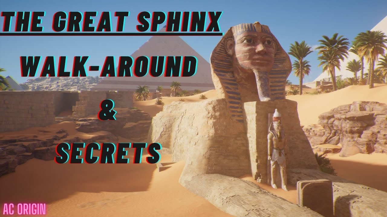 The Great Sphinx walk-around and secret [AC ORIGIN] - YouTube