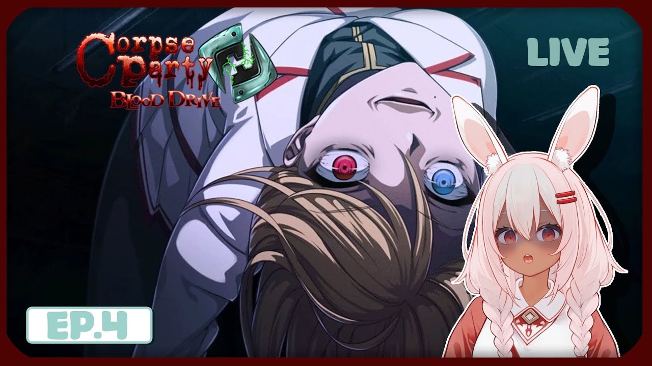 Coezy Horror Hours 📦 [Corpse Party: Blood Drive] 🐰 [#asmr Gaming] - YouTube