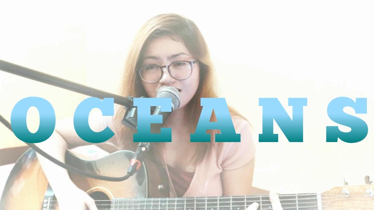 Oceans cover by Hillsong😇 - YouTube