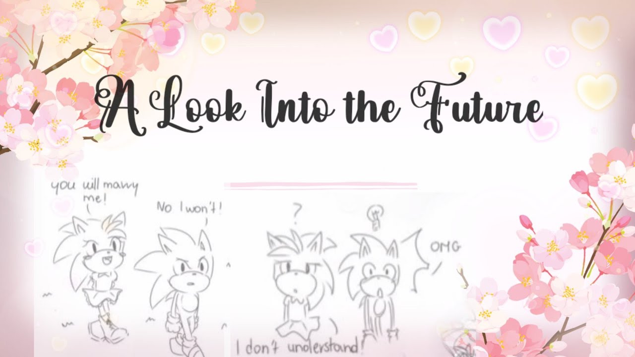A Look Into the Future | classic sonamy comic - YouTube