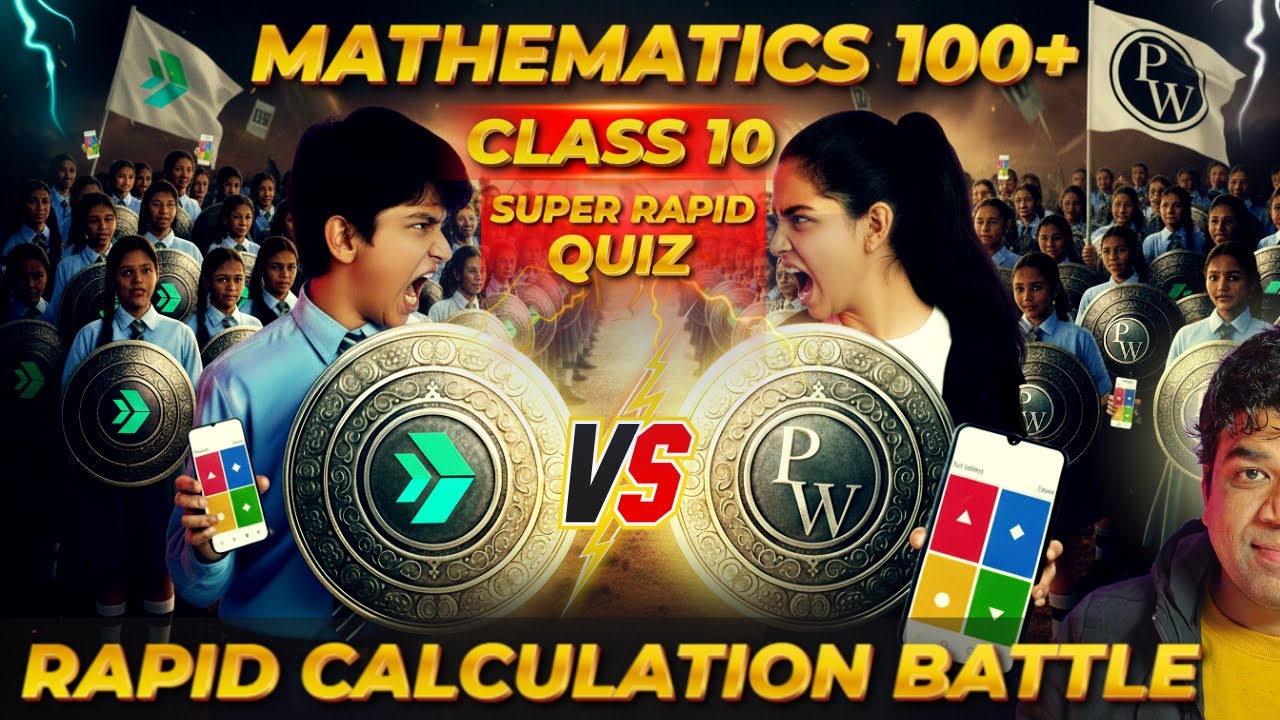 Rapid Calculation QUIZ BATTLE ! 100+ Mathematics Class 10 Questions ...