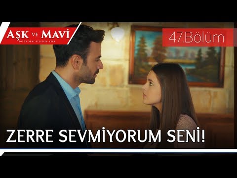 Aşk ve Mavi 47.Bölüm - Sevda, İlyas’a gerçekleri itiraf ediyor!