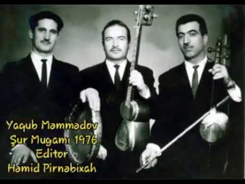 Yaqub Məmmədov - Şur Mugamı 1976