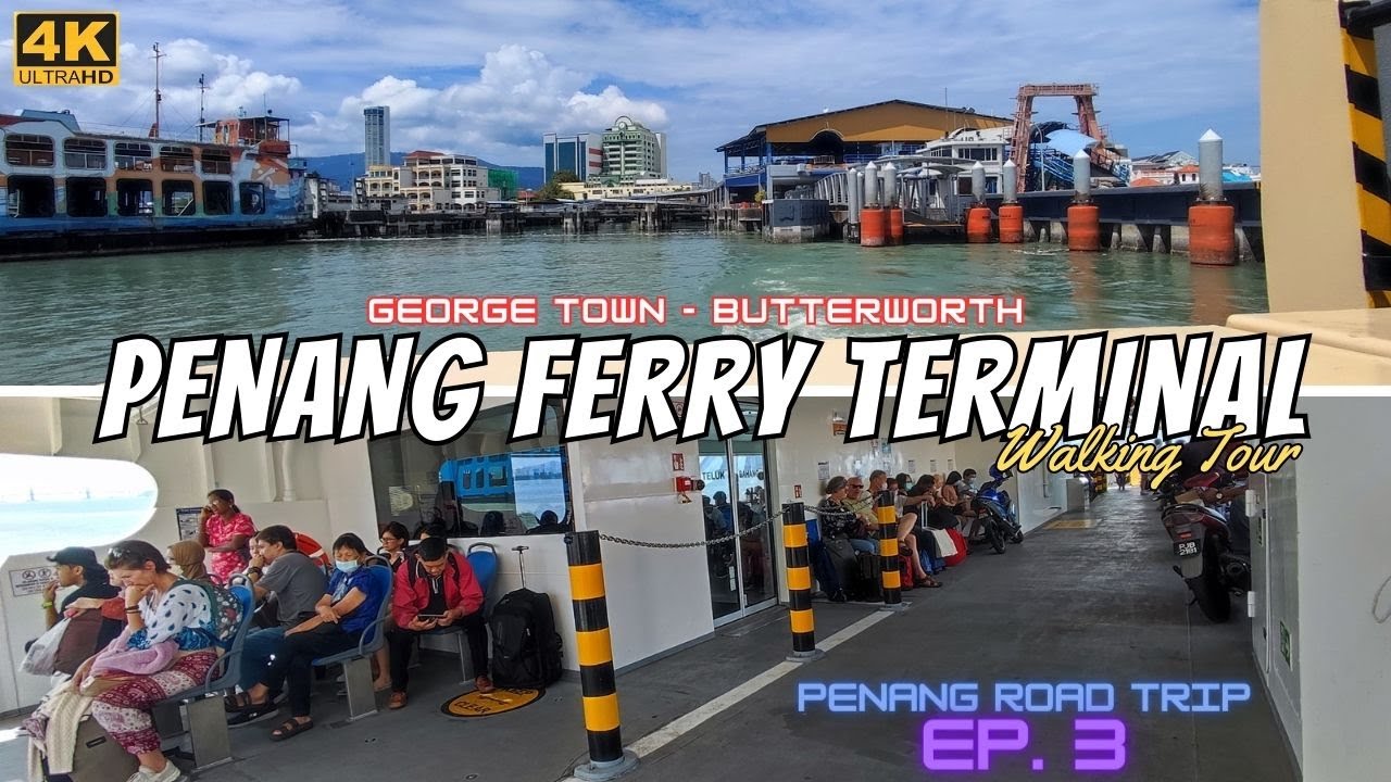 Taking a ride on the new ferry | George Town - Butterworth | PENANG ...