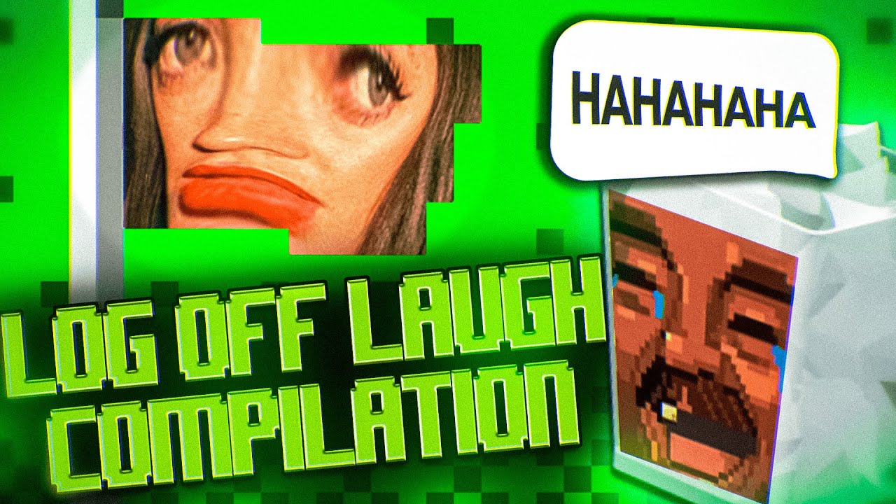 Log Off Now Laugh Compilation #3 - YouTube