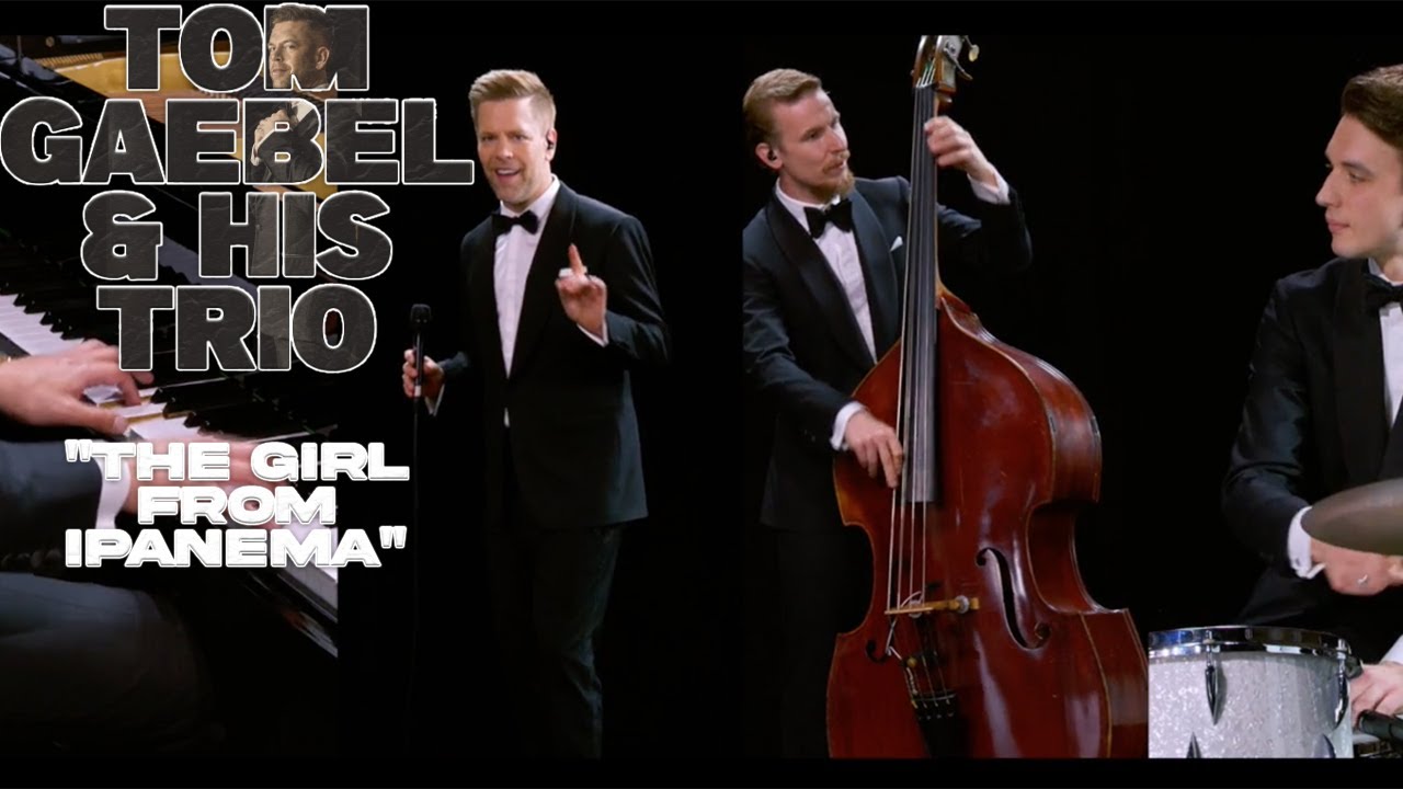 Tom Gaebel & His Trio - The Girl From Ipanema (Atmosphere Session 2022 ...