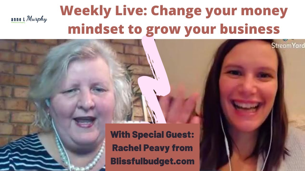 Change your money mindset to grow your business with Rachel Peavy from ...