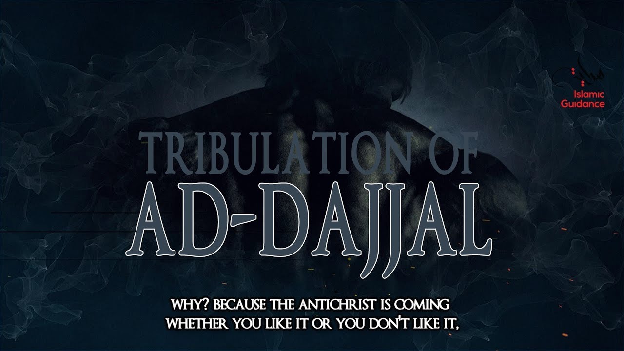 Fitna Of Ad-Dajjal - Shaykh Muhammad Abdul Jabbar - YouTube