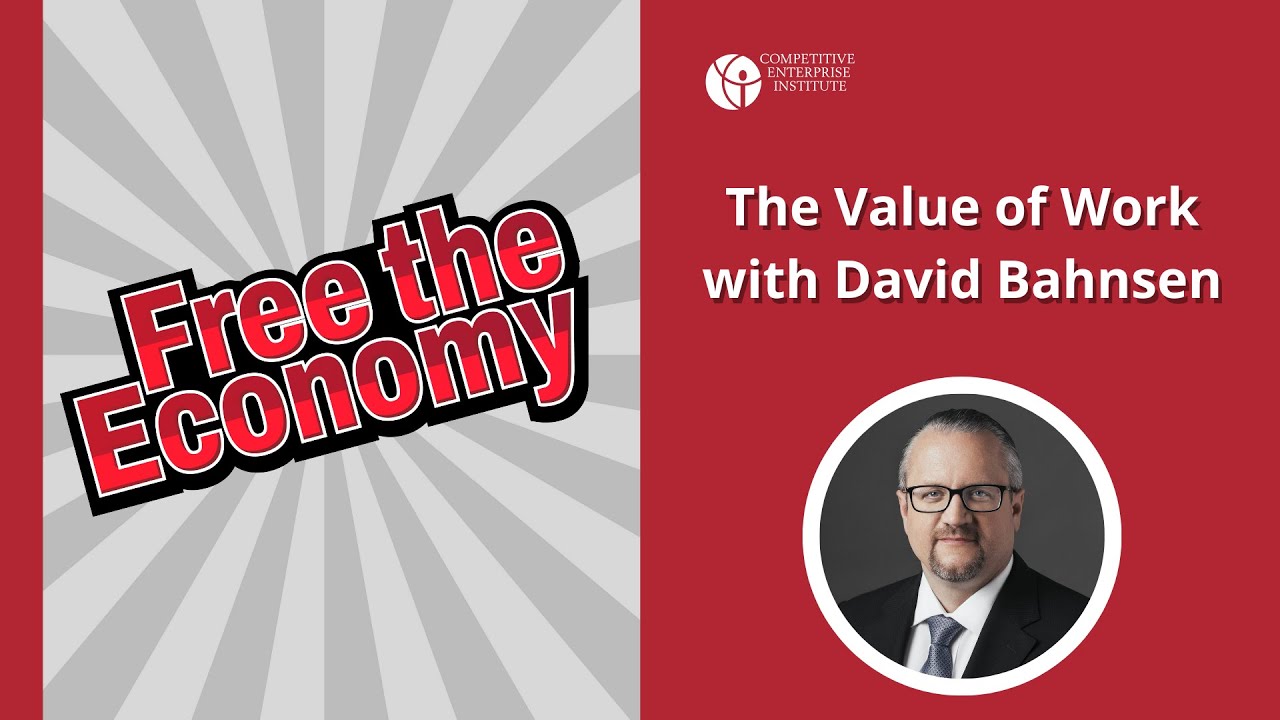The Value of Work with David Bahnsen - YouTube