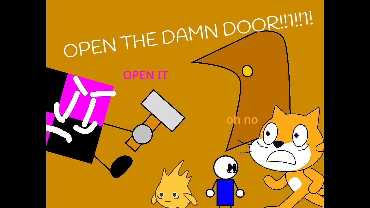 MR. SCRATCH CAT, OPEN THE DAMN DOOR! (reupload) - YouTube