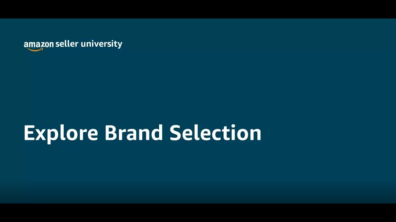 Explore Amazon's Brand Selection tool! - YouTube