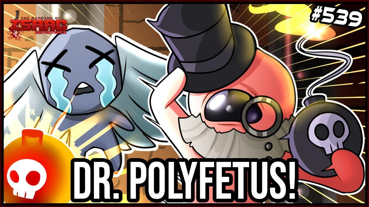 DOCTOR POLYFETUS - The Binding Of Isaac: Repentance Ep. 539 - YouTube