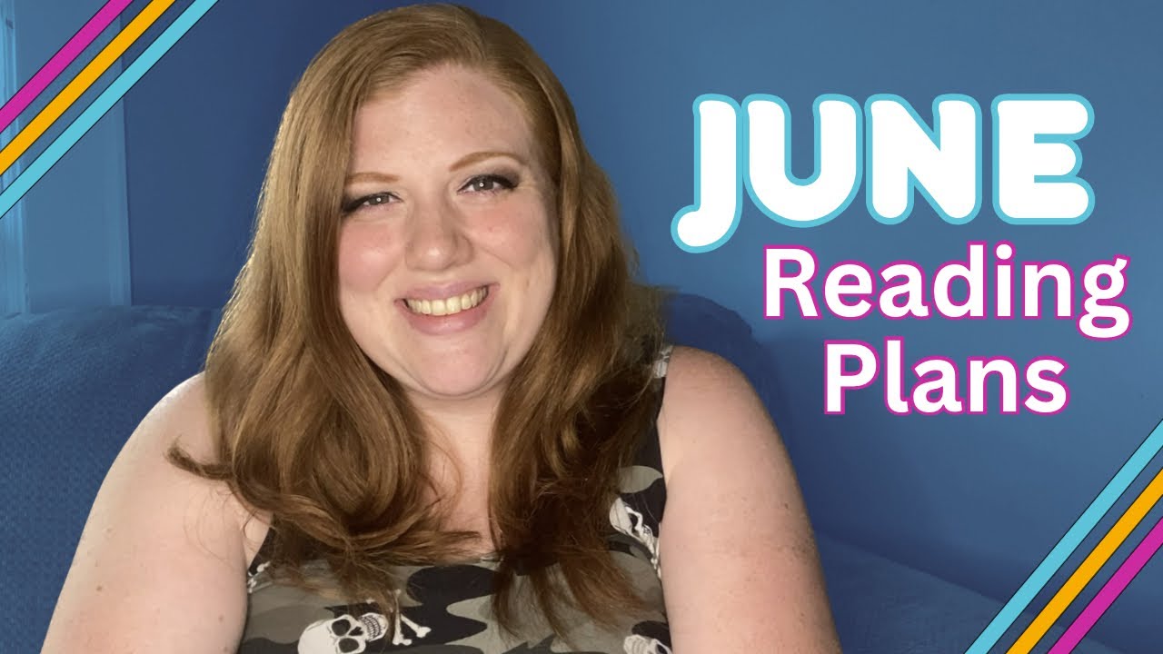June Reading Plans 🌈 June TBR 2023 - YouTube