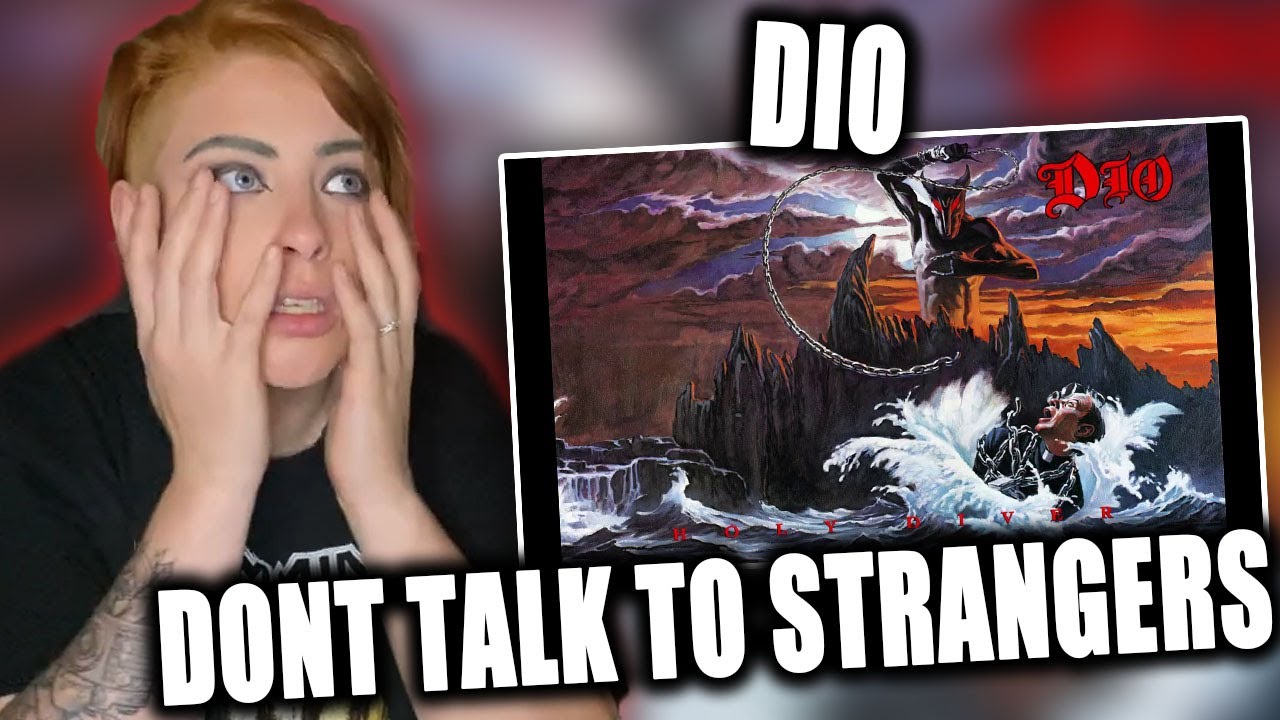 HIS VOICE IS GOD! | First Time HEARING Dio - DONT TALK TO STRANGERS ...