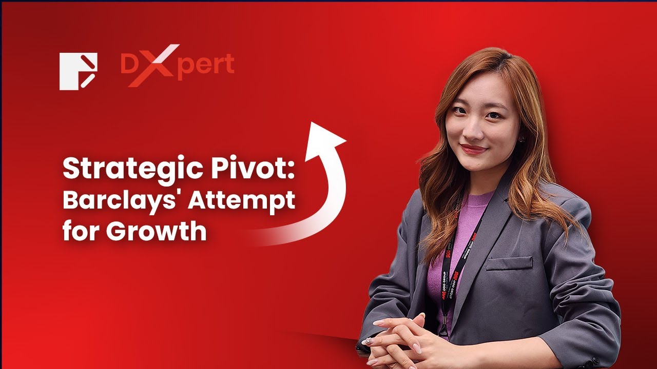 Strategic Pivot Barclays' Attempt for Growth - YouTube