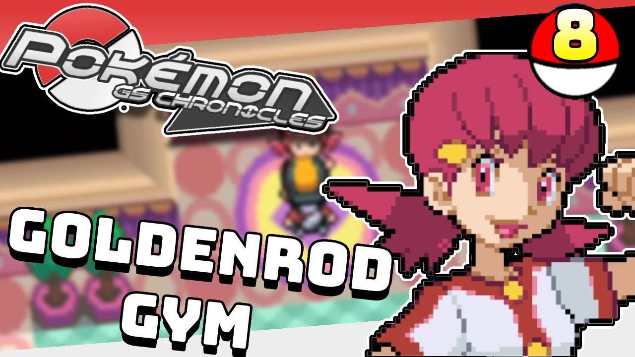 Pokémon GS Chronicles EP.8 - GOLDENROD GYM! Pokemon fangame walkthrough ...