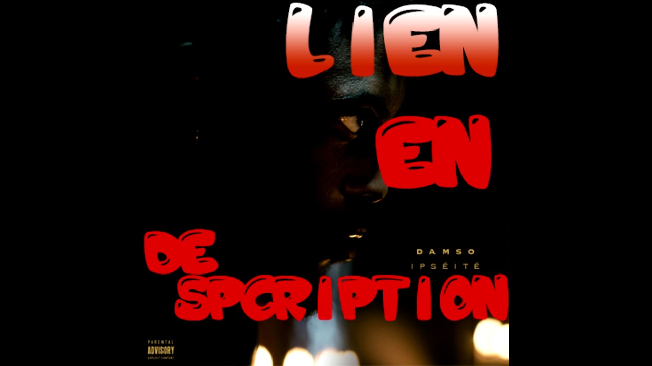 Damso Ipséité album complet - YouTube