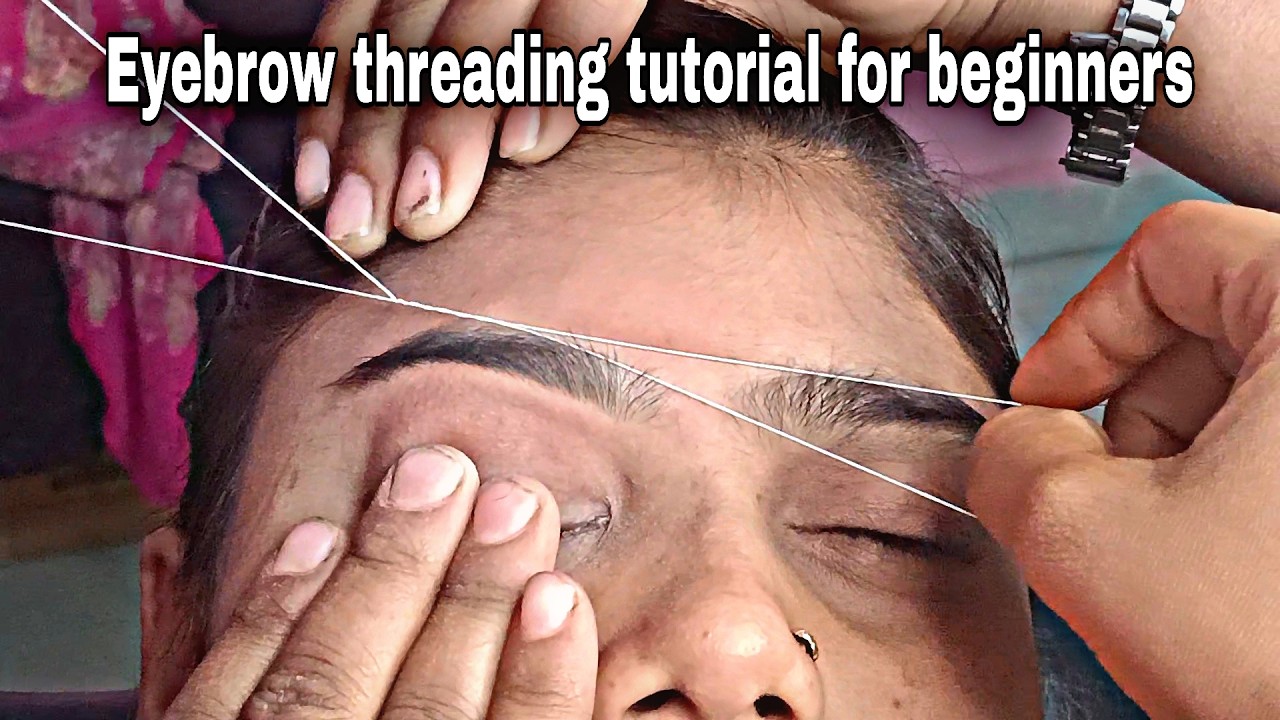 Eyebrow threading tutorial for beginners || Eyebrow threading trick and tips for beginners ...