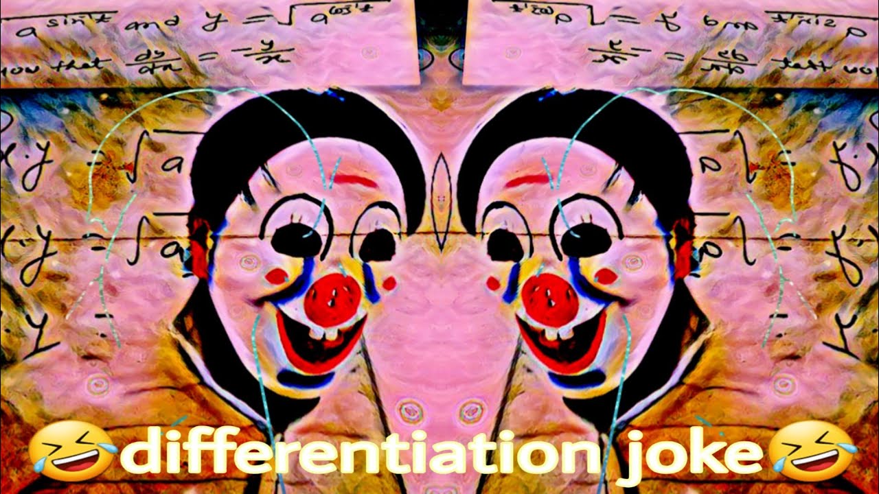 #differentiation joke#04🌹🤣🏋️‍♂️😁 - YouTube