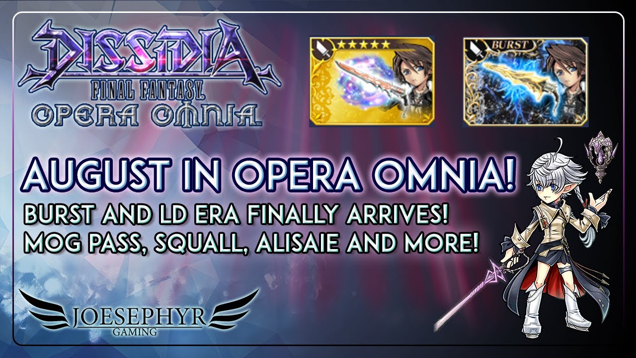 Dissidia Final Fantasy Opera Omnia: August Overview and Breakdown ...