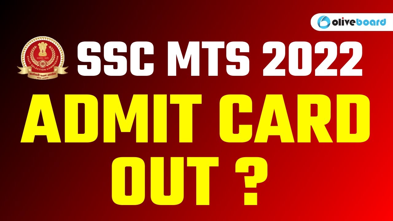 SSC MTS 2022 ADMIT OUT | SSC MTS 2022 | SSC MTS 2022 | Check your Admit ...
