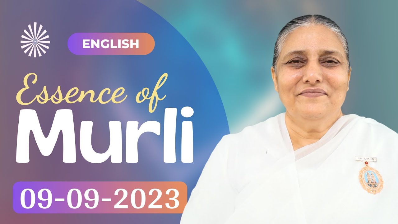 Today's Murli Essence (English) | 9-9-2023 | | Daily Murli | 9 Sept ...