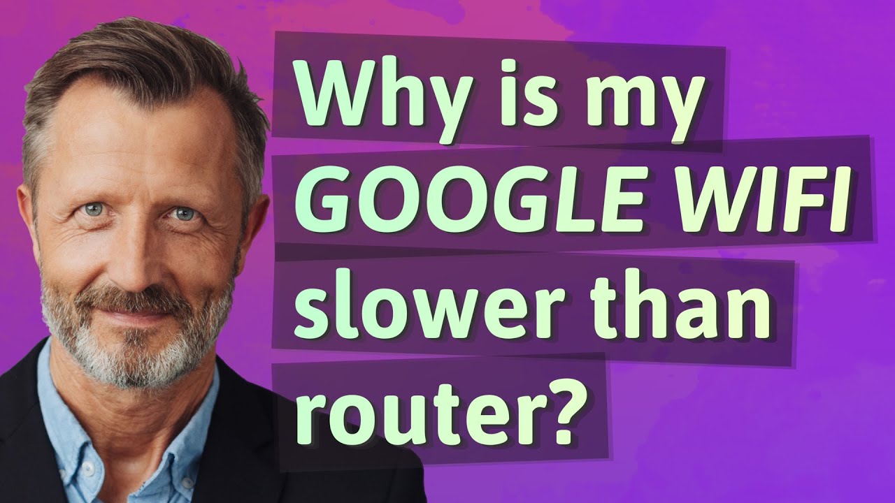 Why Is My Google Wifi Slower Than Router YouTube Why Is My Google Wifi Slower Than Router YouTube