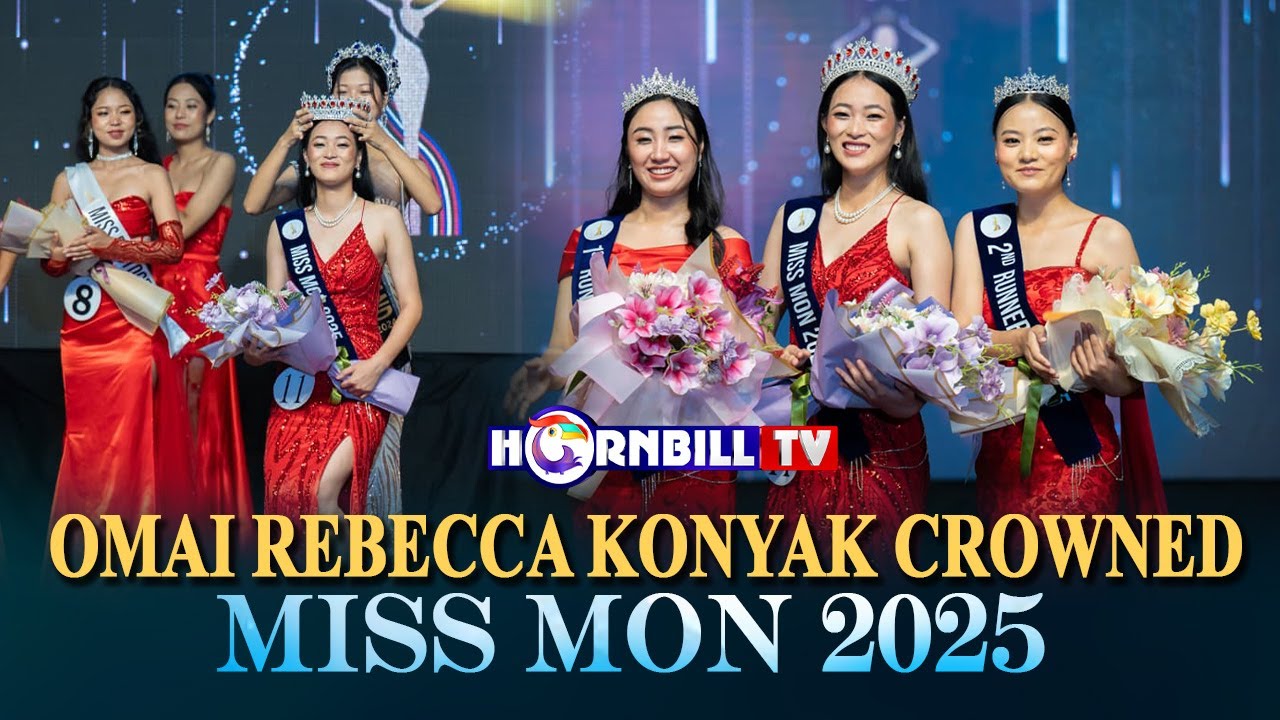 OMAI REBECCA KONYAK CROWNED MISS MON 2025 - YouTube