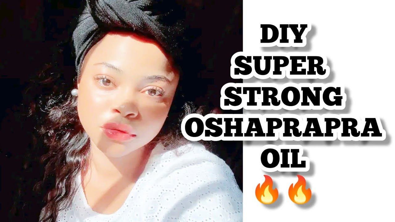EXTRA WHITENING MOLATO OIL😋 LEARN HOW TO MAKE SUPER STRONG OSHAPRAPRA ...