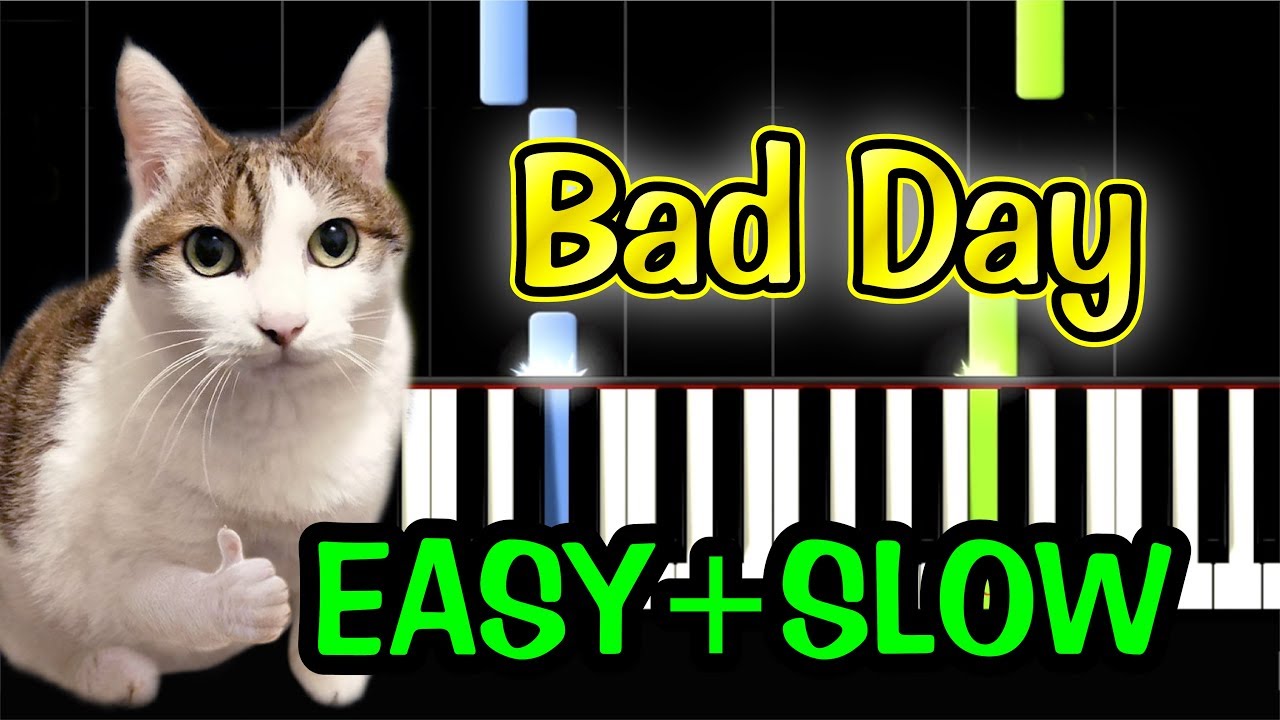 Bad Day - Daniel Powter - Piano Tutorial Easy SLOW + Free Sheet Music ...