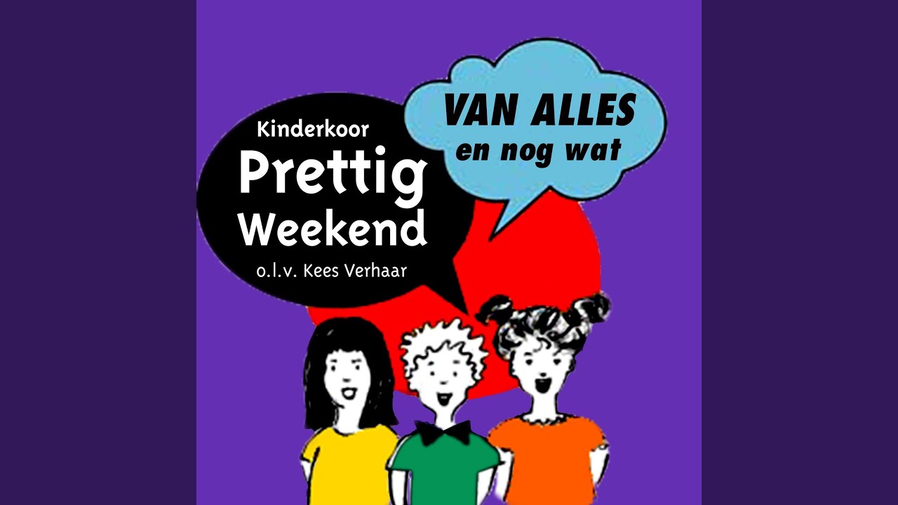 Prettig Weekend - YouTube