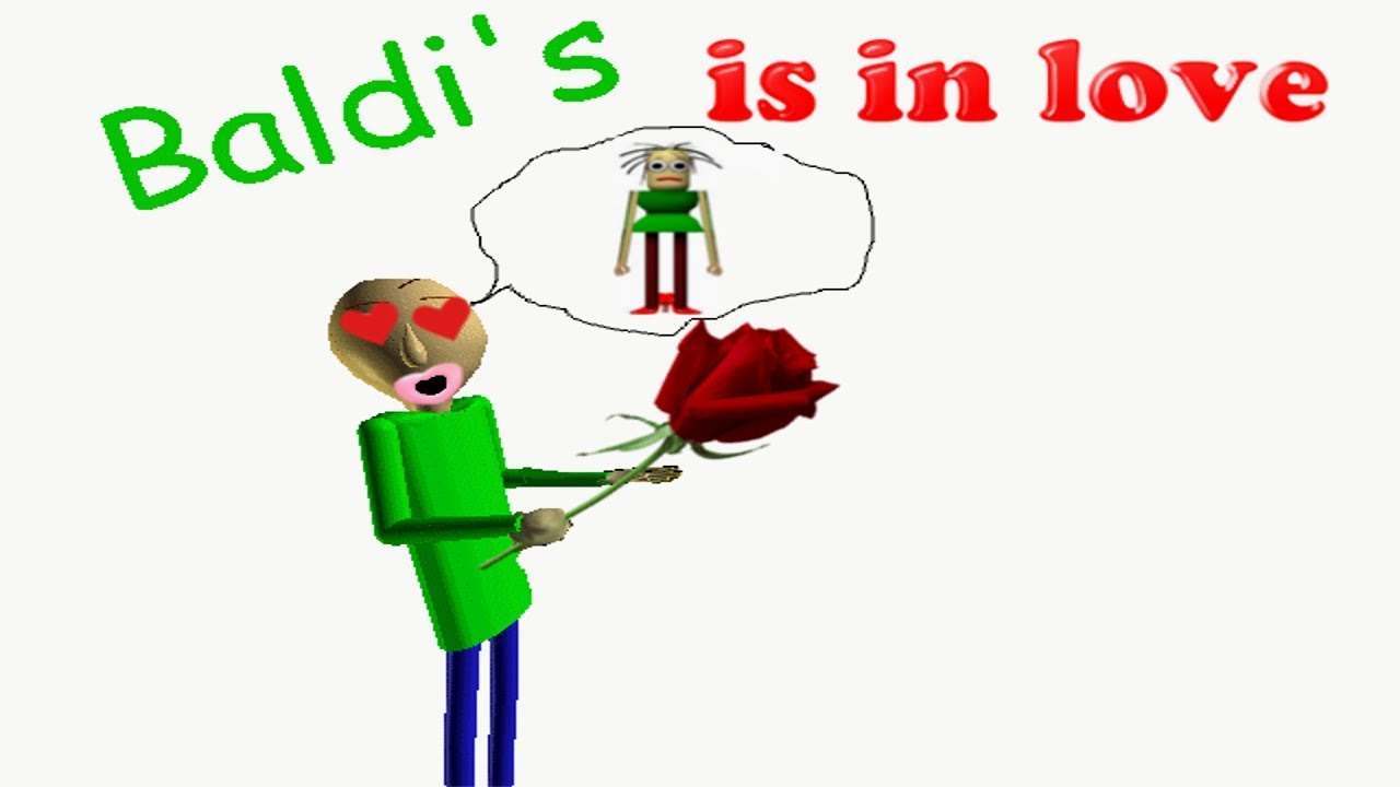Baldi Is In LOVE - YouTube